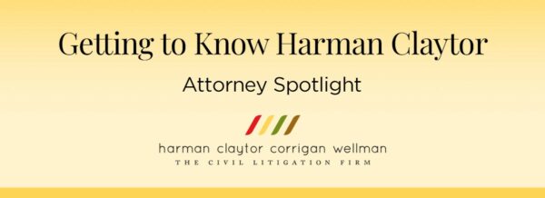 Attorney Spotlight - Cindy Foster - Harman Claytor Corrigan & Wellman, P.C.